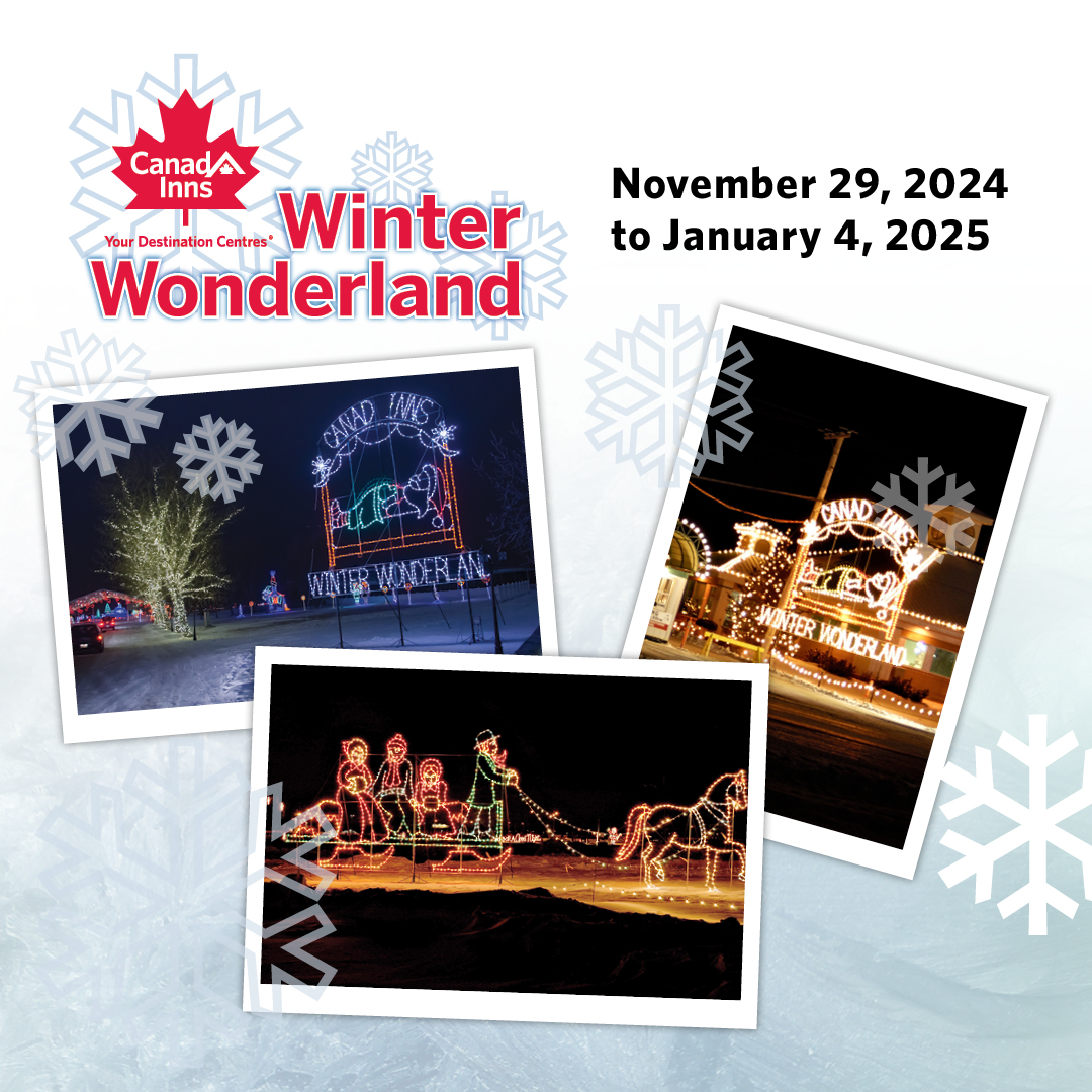 Canad Inns Winter Wonderland – Canad Inns